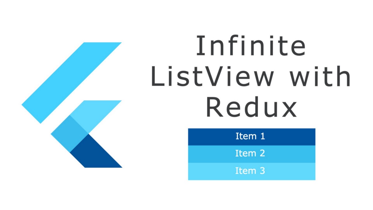 Flutter Infinite Listview With Redux Flutterx