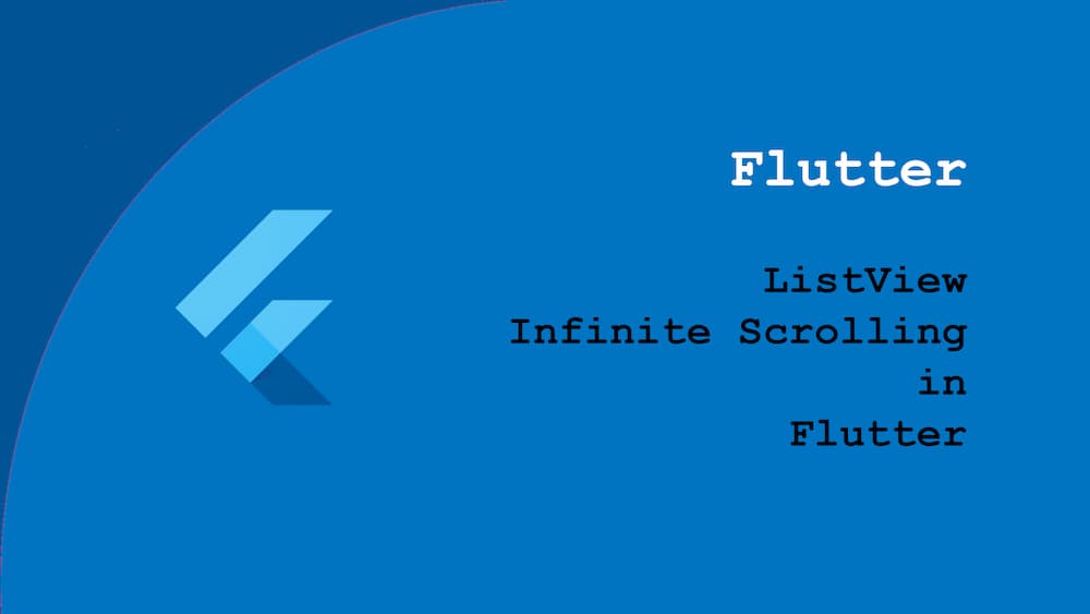 Implement Infinite Scrolling in a ListView | FlutterX Implement Infinite Scrolling in a ListView | FlutterX