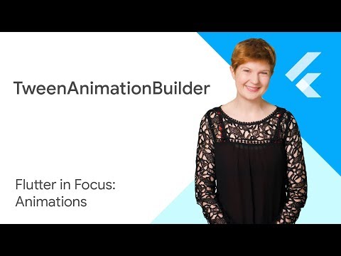 Creating your own Custom Implicit Animations with TweenAnimationBuilder | FlutterX