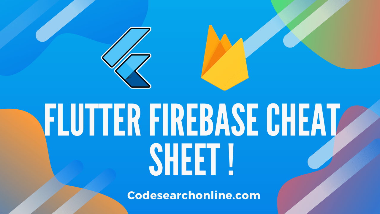 Flutter Firebase Cheat Sheet Flutterx 9646